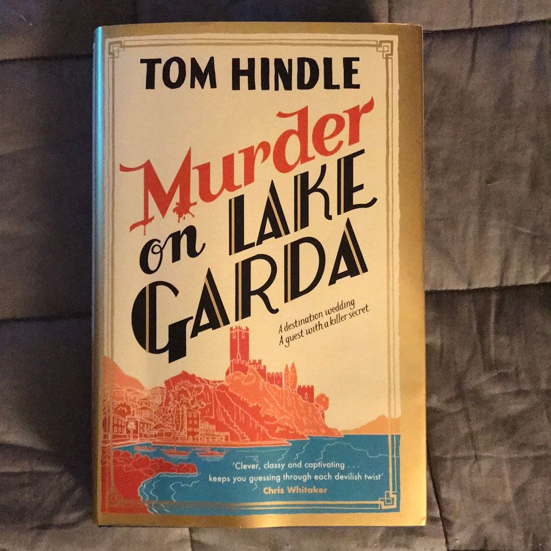 Murder on Lake Garda by Tom Hindle