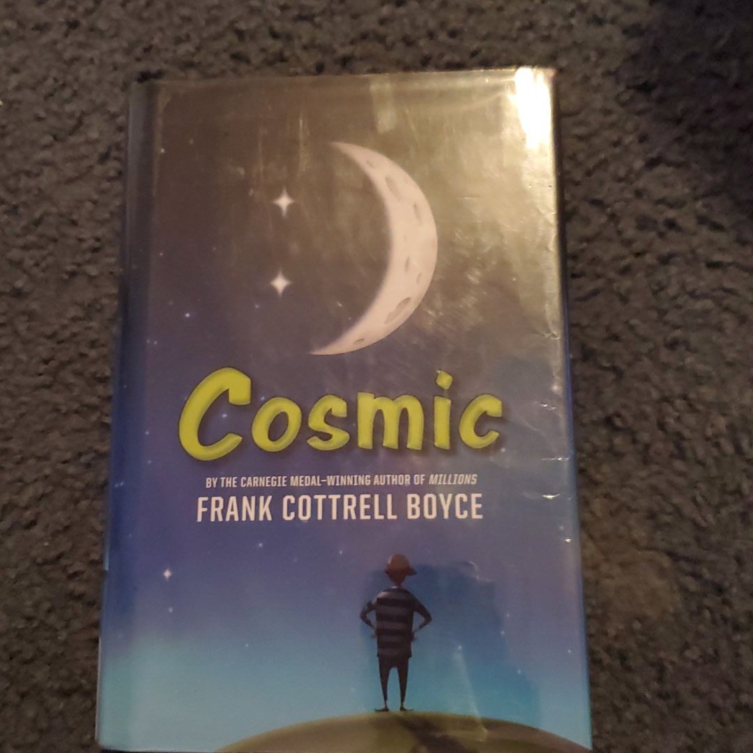 Cosmic by Frank Cottrell Boyce