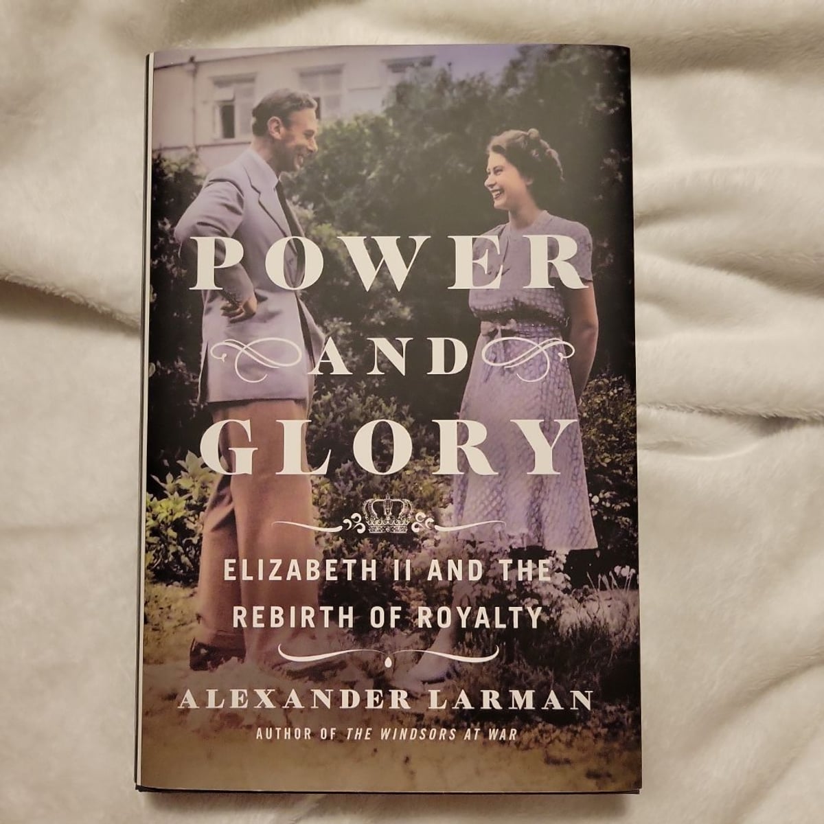 Power and Glory by Alexander Larman