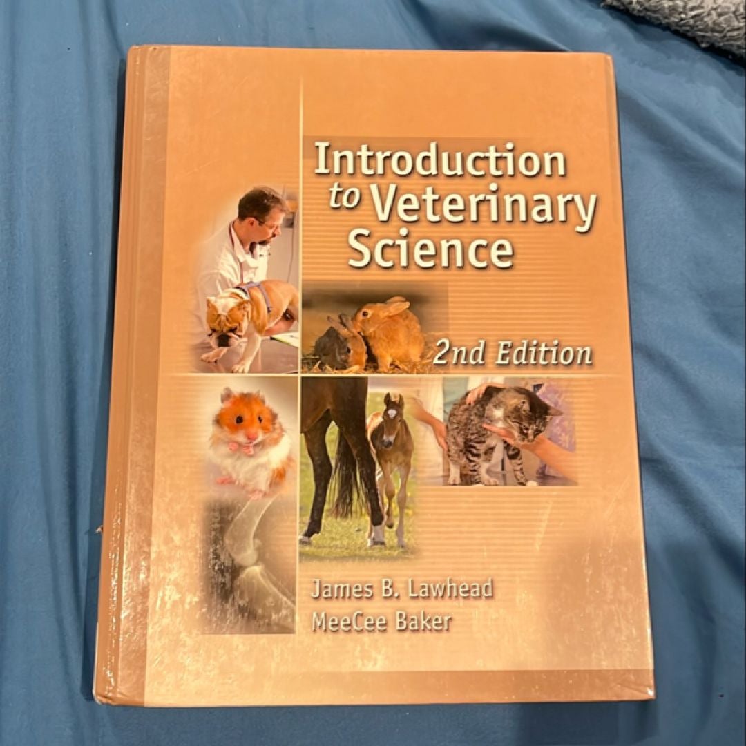 Introduction to Veterinary Science by MeeCee Baker, James Lawhead