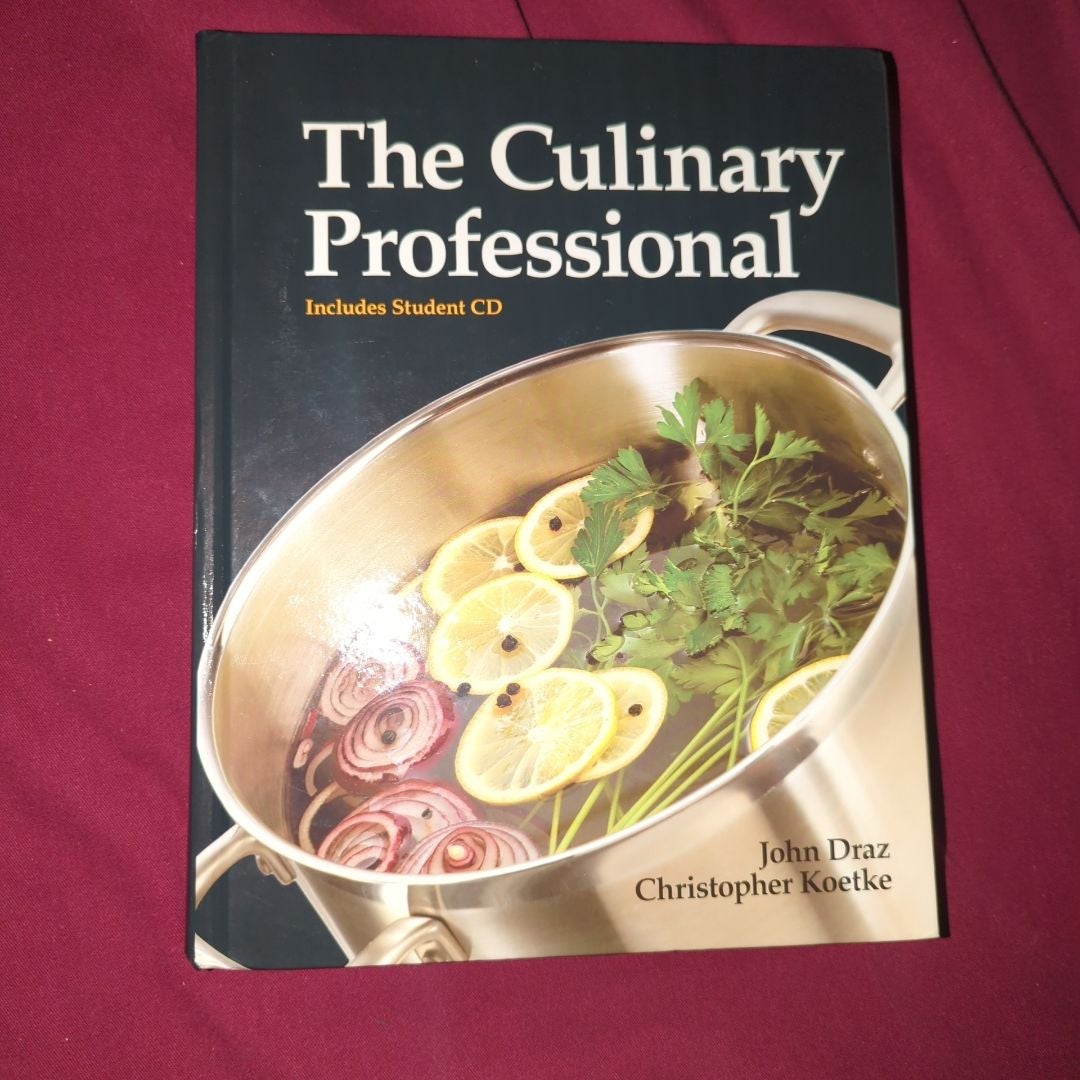 The Culinary Professional by John Draz, Christopher Koetke