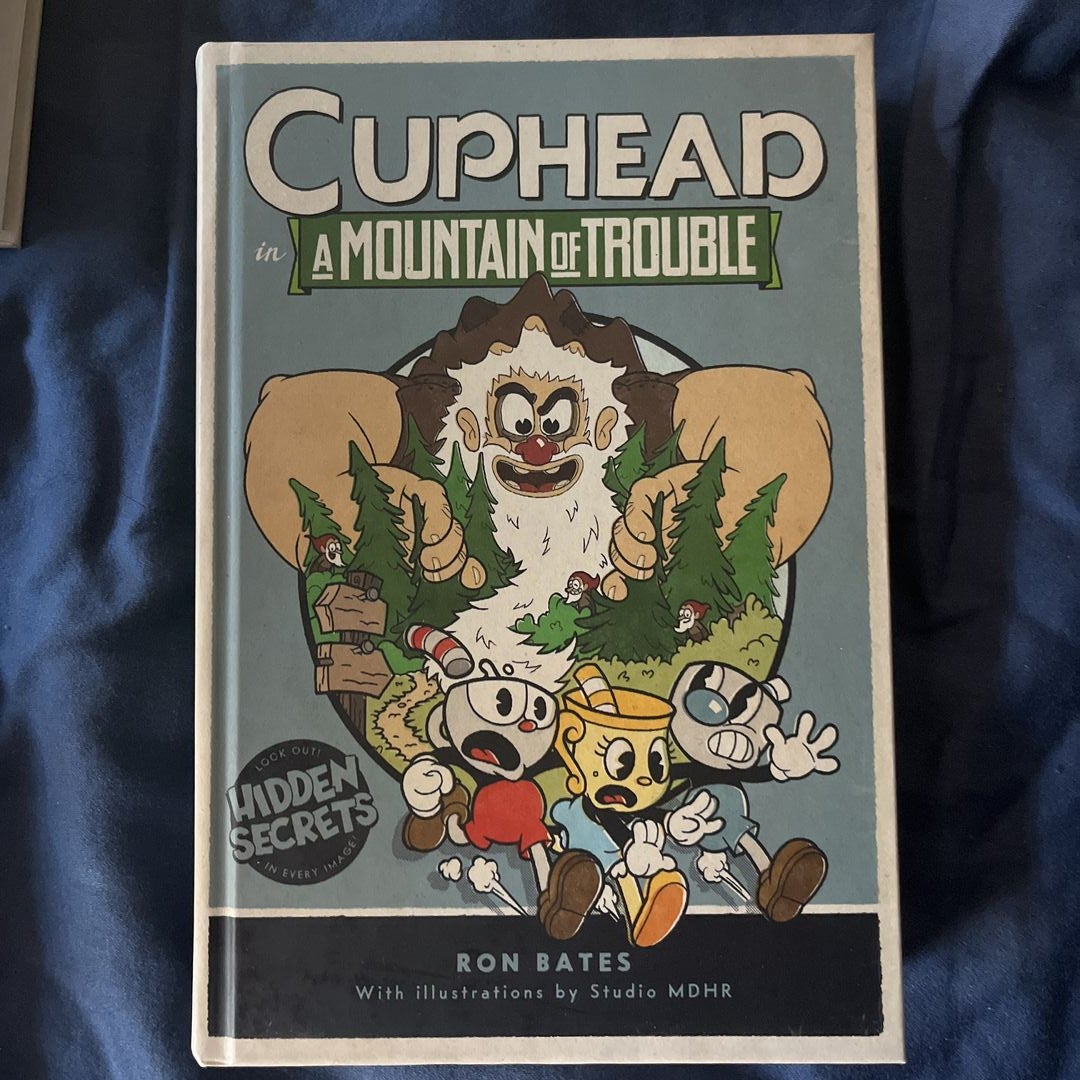 Cuphead in a Mountain of Trouble by Ron Bates, Hardcover | Pangobooks