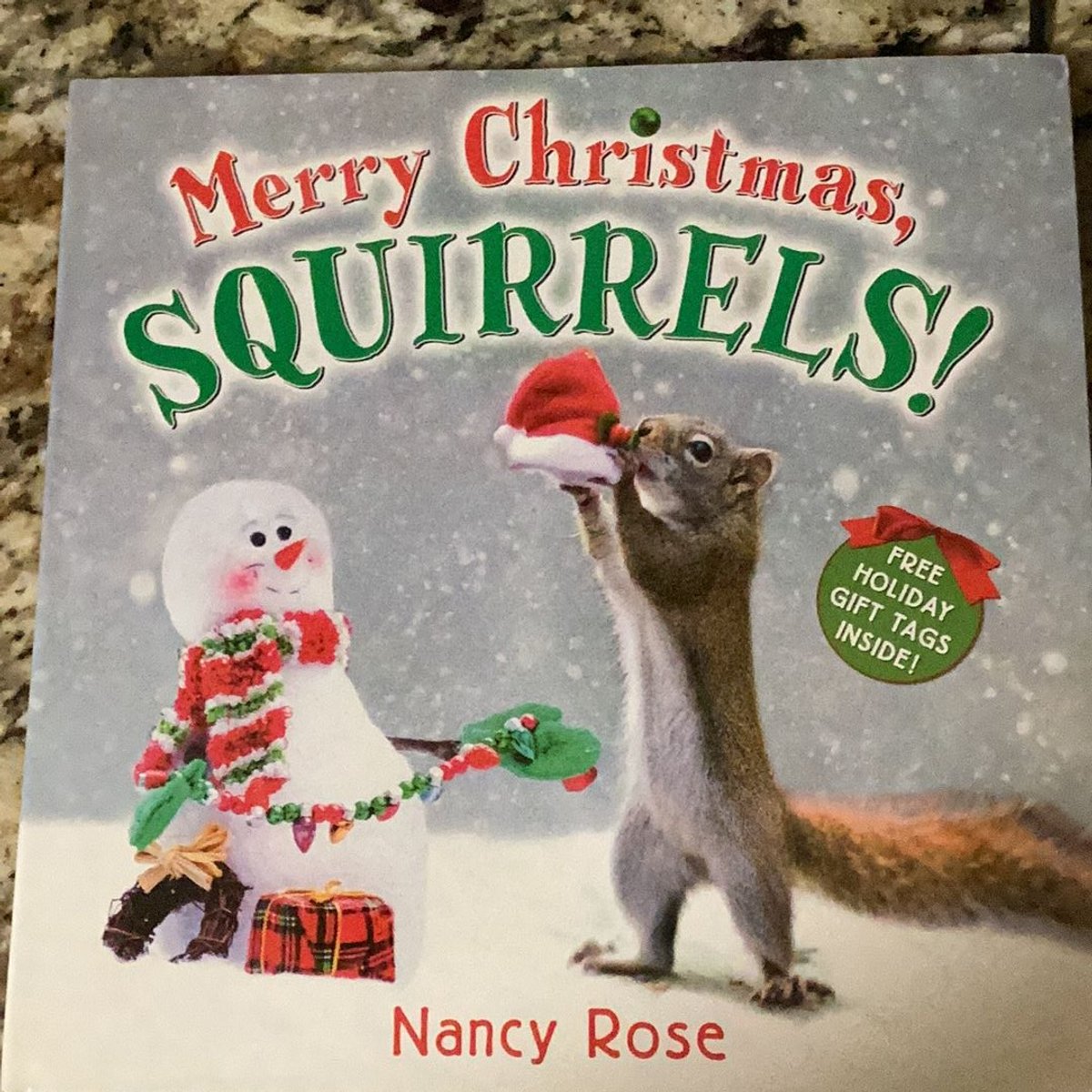 Merry Christmas, Squirrels! by Nancy Rose