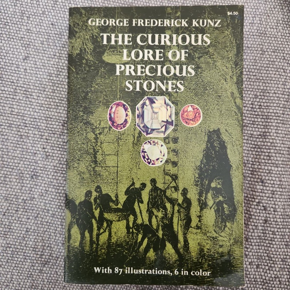 Curious Lore of Precious Stones by George Frederick Kunz