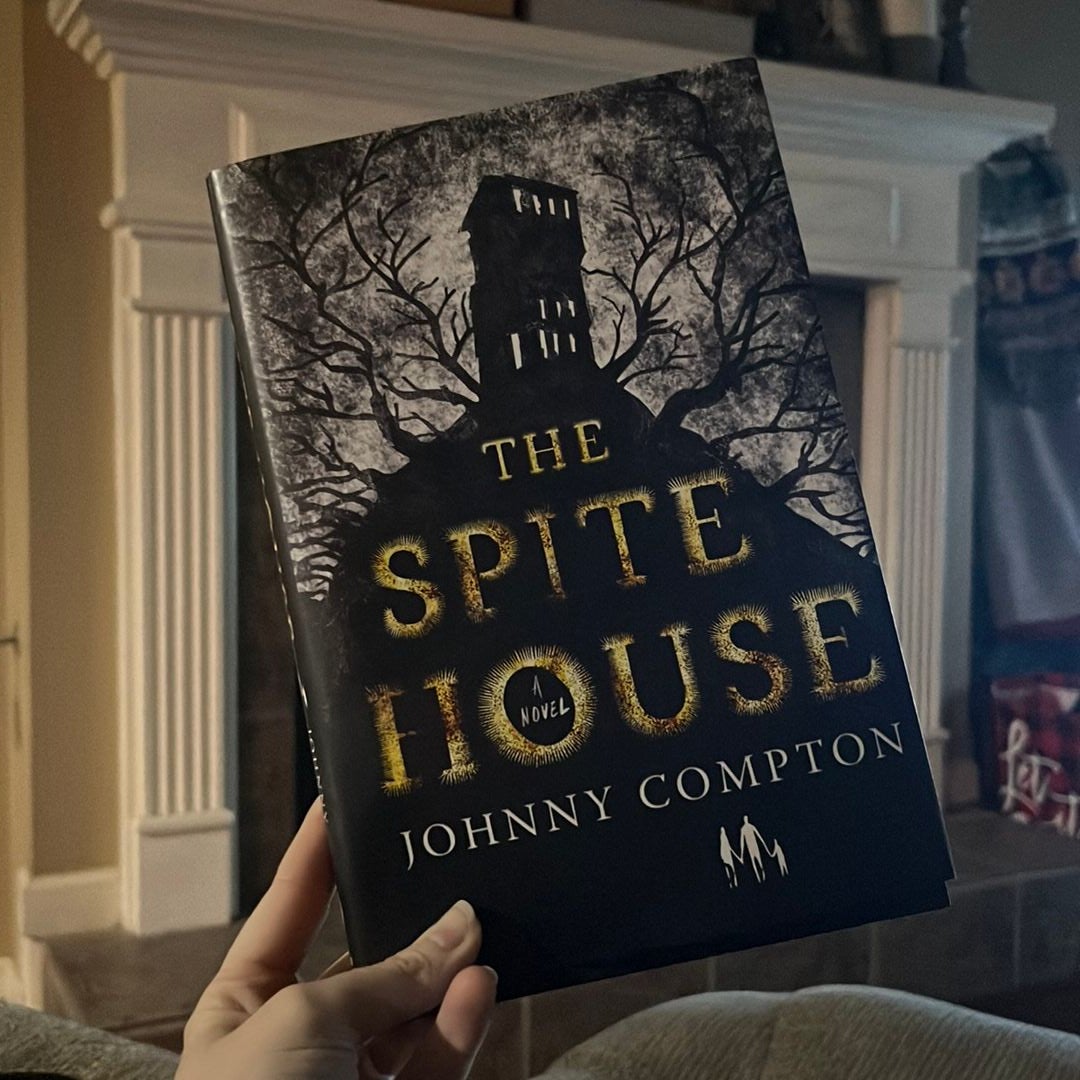 The Spite House by Johnny Compton, Hardcover | Pangobooks