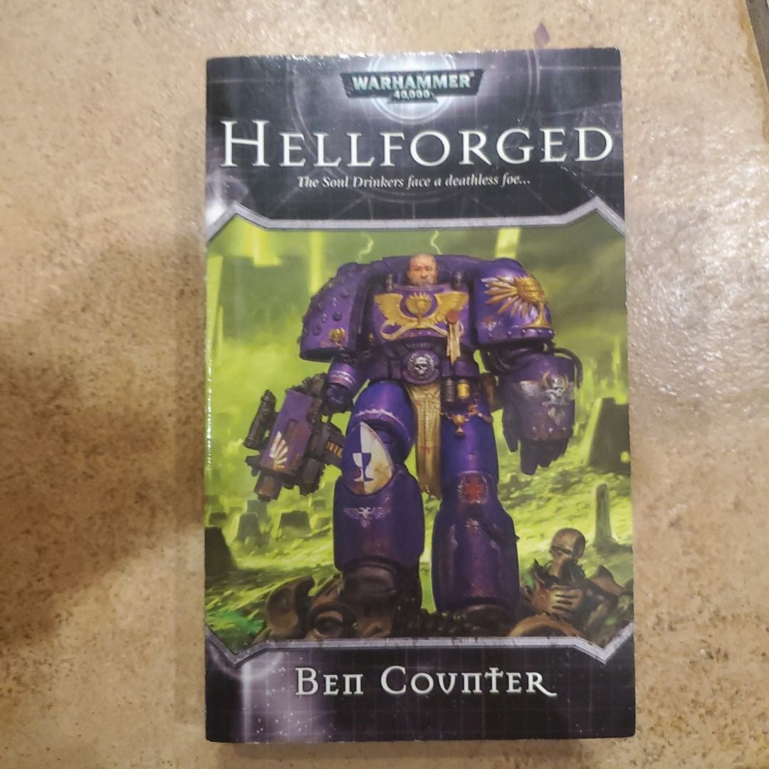Hellforged by Ben Counter