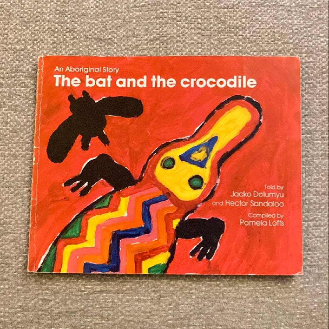 Bat and the Crocodile by Pamela Dolumya