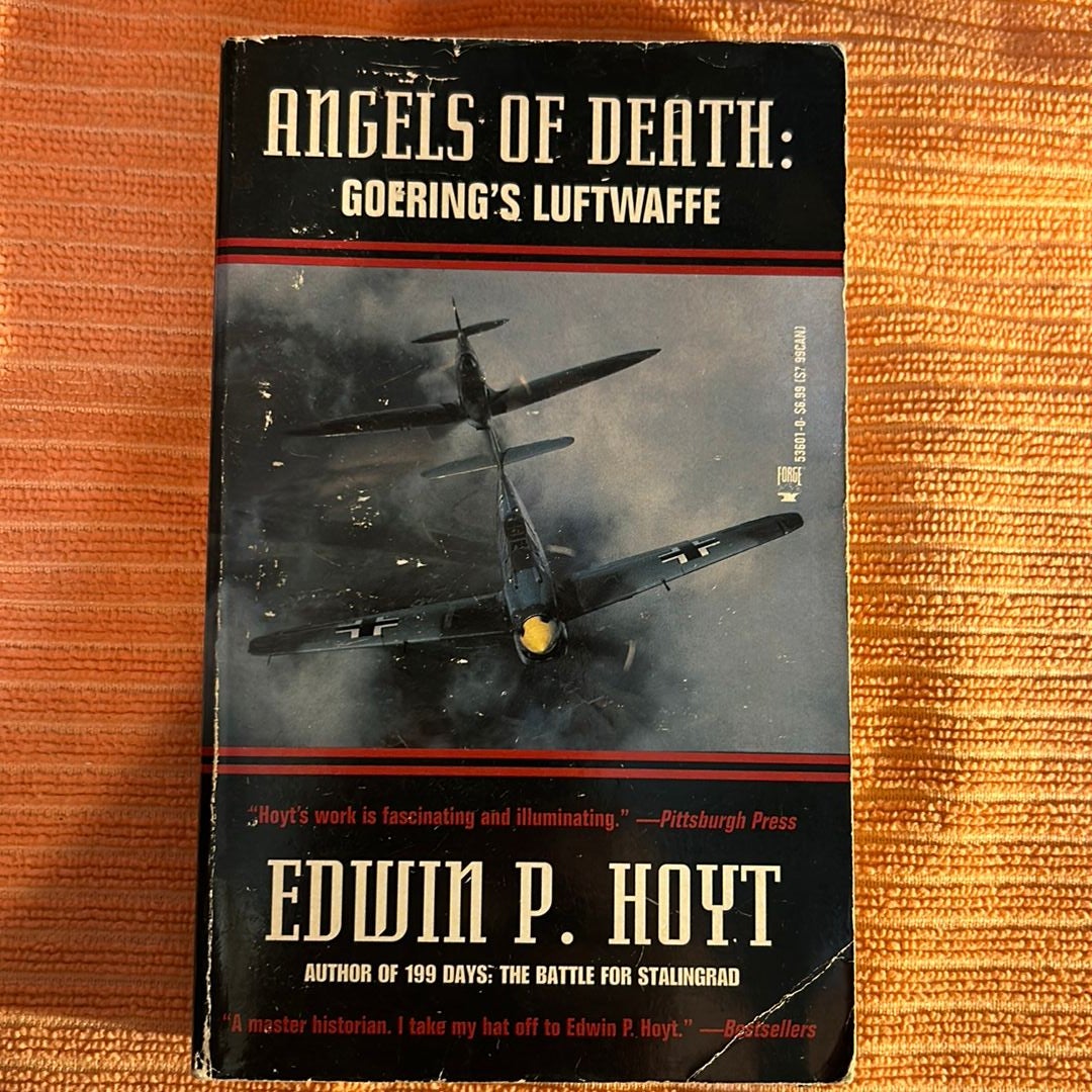 Angels of Death by Edwin P. Hoyt