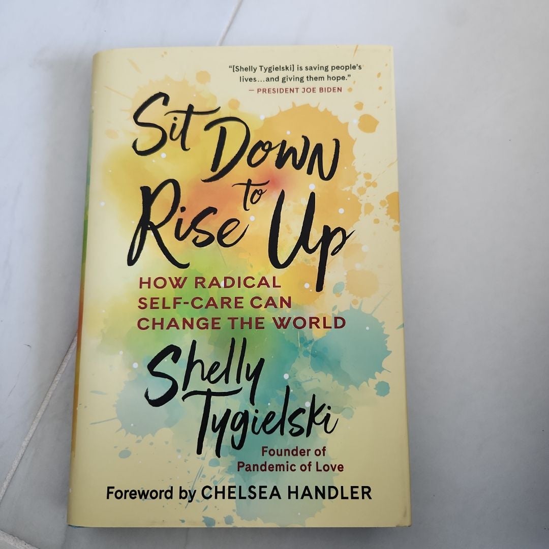 Sit down to Rise Up by Sharon Salzberg, Shelly Tygielski, Chelsea Handler