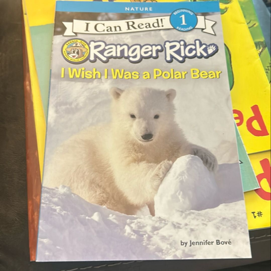 Ranger Rick: I Wish I Was a Polar Bear by Jennifer Bové, Jennifer Bové