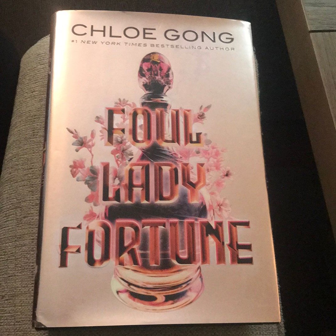 Foul Lady Fortune by Chloe Gong