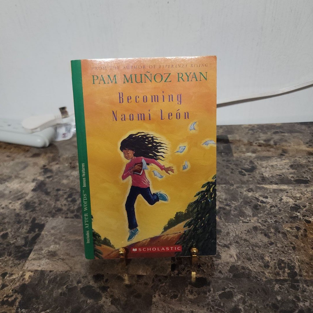 Becoming Naomi León by Pam Muñoz Ryan