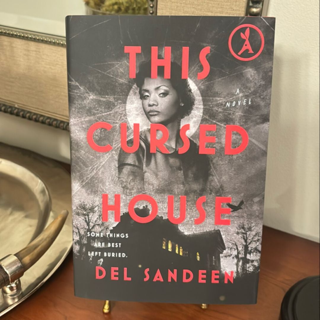 This Cursed House by Del Sandeen