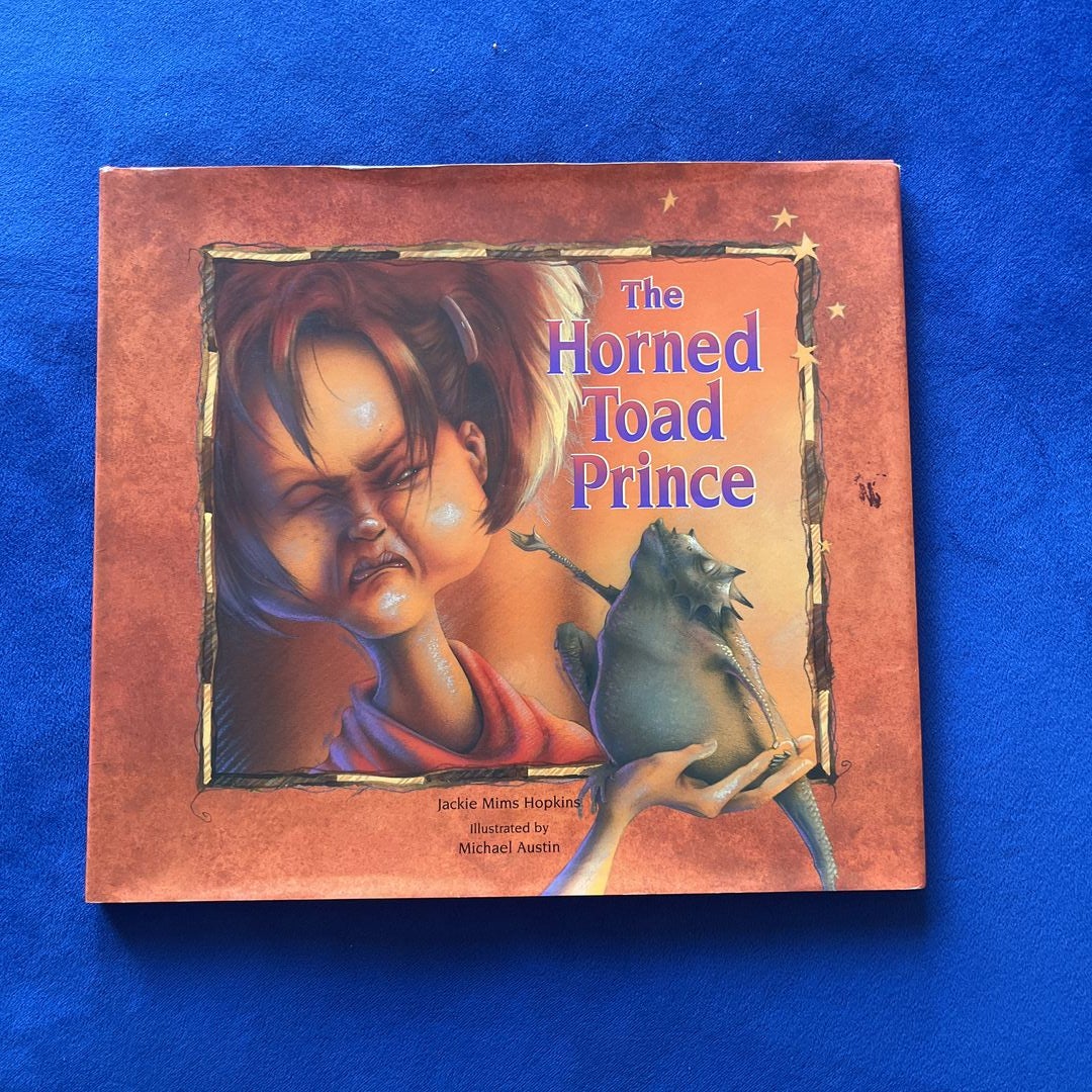 The Horned Toad Prince by Jackie Mims Hopkins