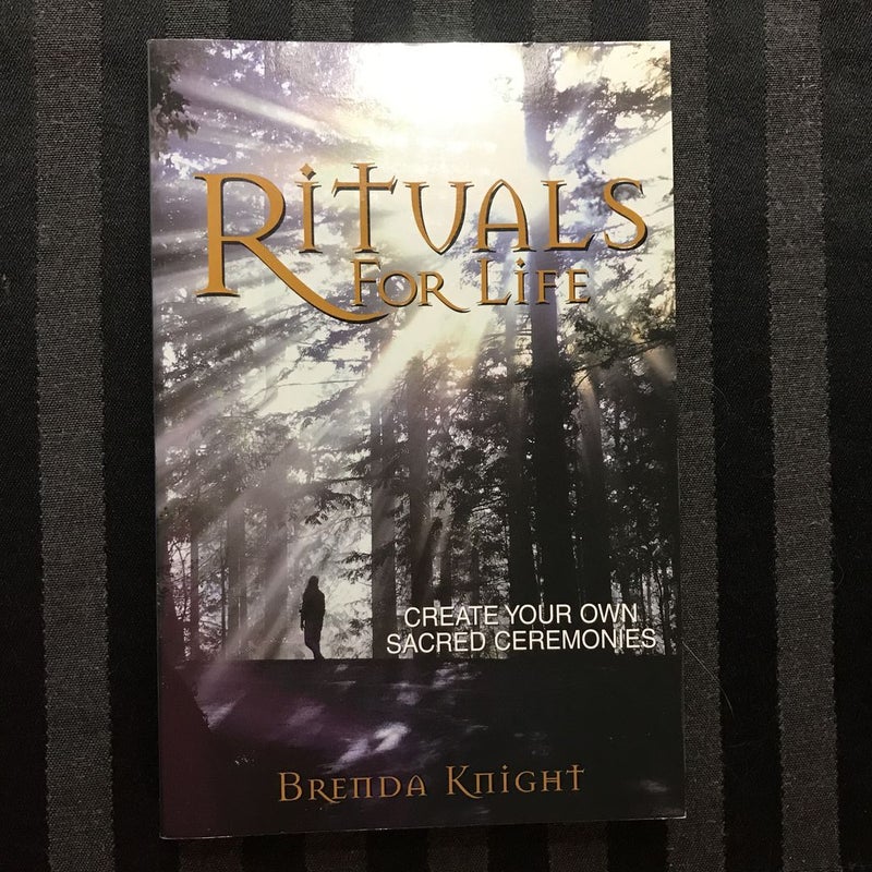 Rituals for Life by Brenda Knight