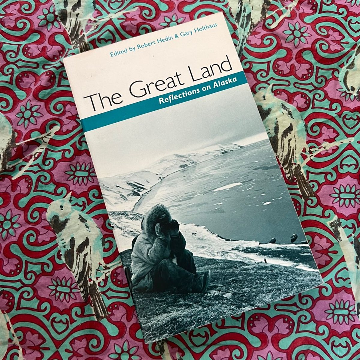 The Great Land by Robert Hedin