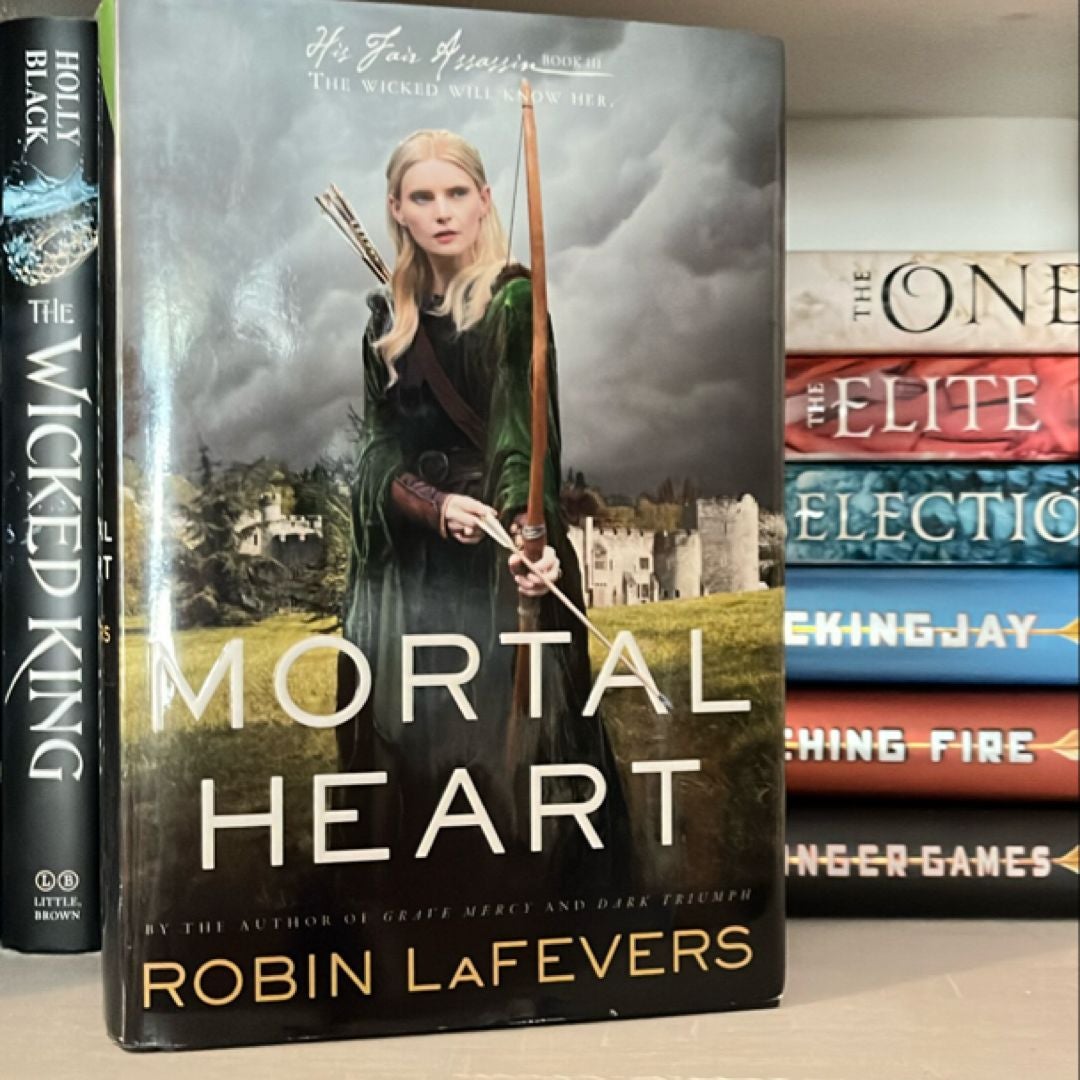 Mortal Heart by Robin LaFevers
