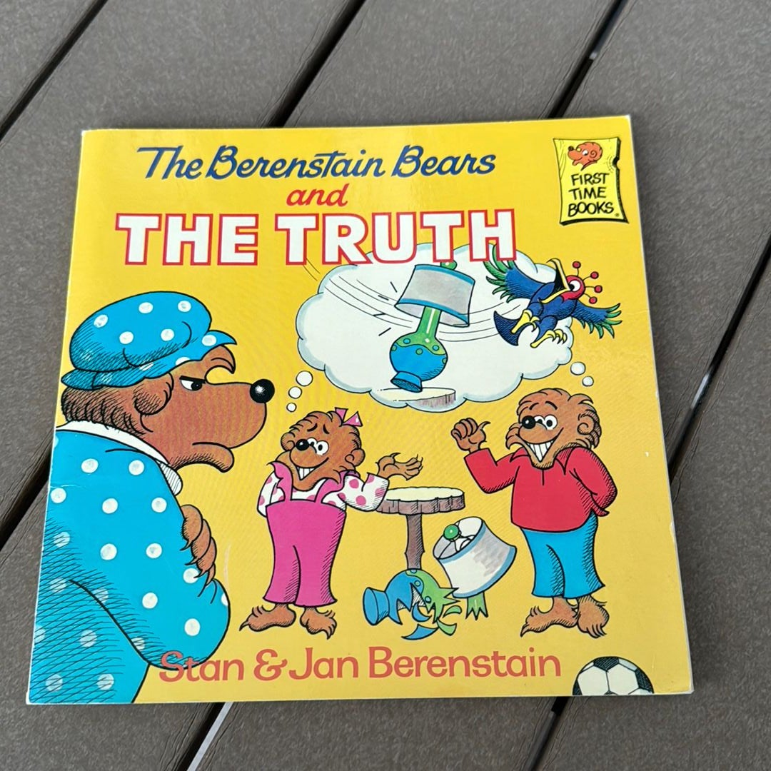 The Berenstain Bears and the Truth by Stan Berenstain, Jan Berenstain