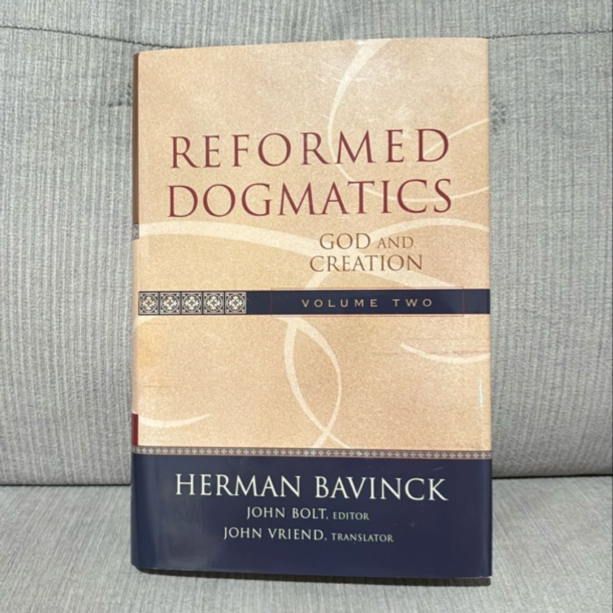 Reformed Dogmatics by Herman Bavinck, John Vriend