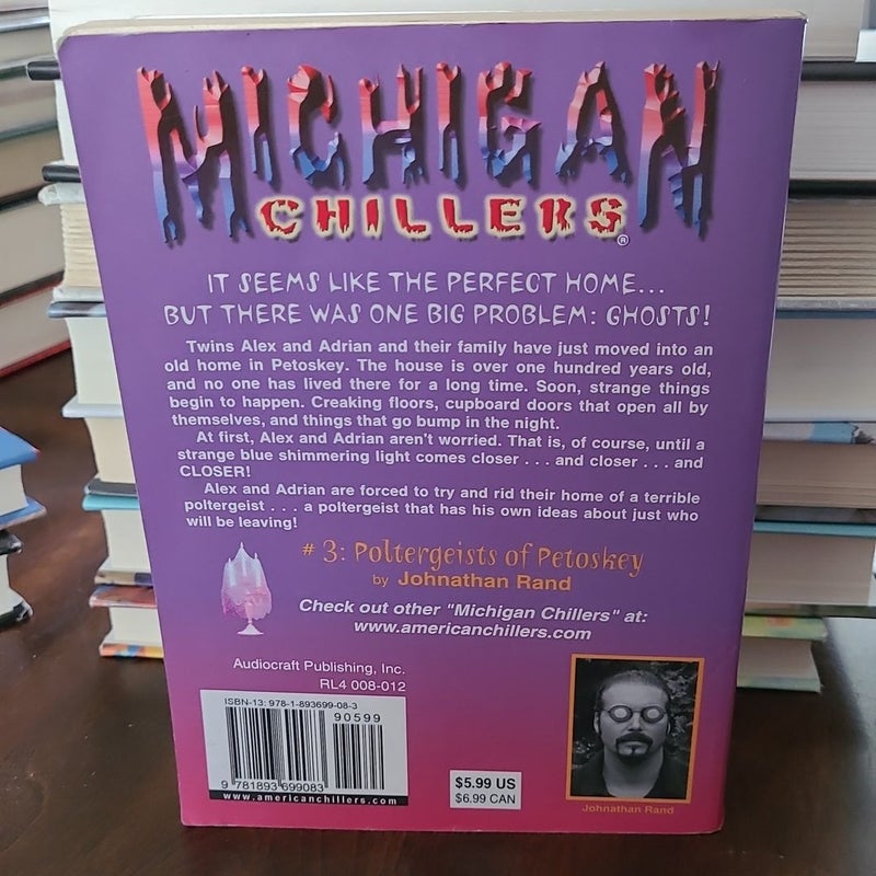Michigan Chillers #3 Poltergeists of Petoskey by Johnathan Rand