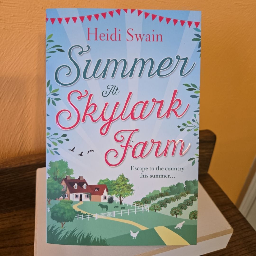 Summer at Skylark Farm by Heidi Swain