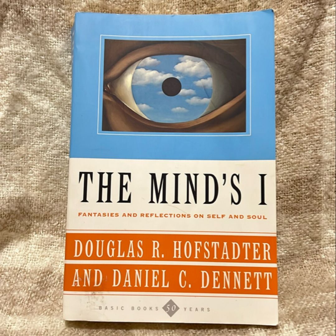 The Mind's I by Douglas R. Hofstadter