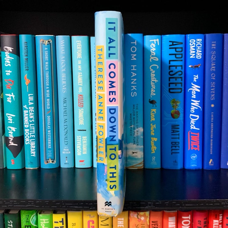 It All Comes down to This by Therese Anne Fowler, Hardcover | Pangobooks