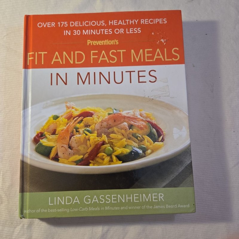 Fit and Fast Meals in Minutes by Linda Gassenheimer