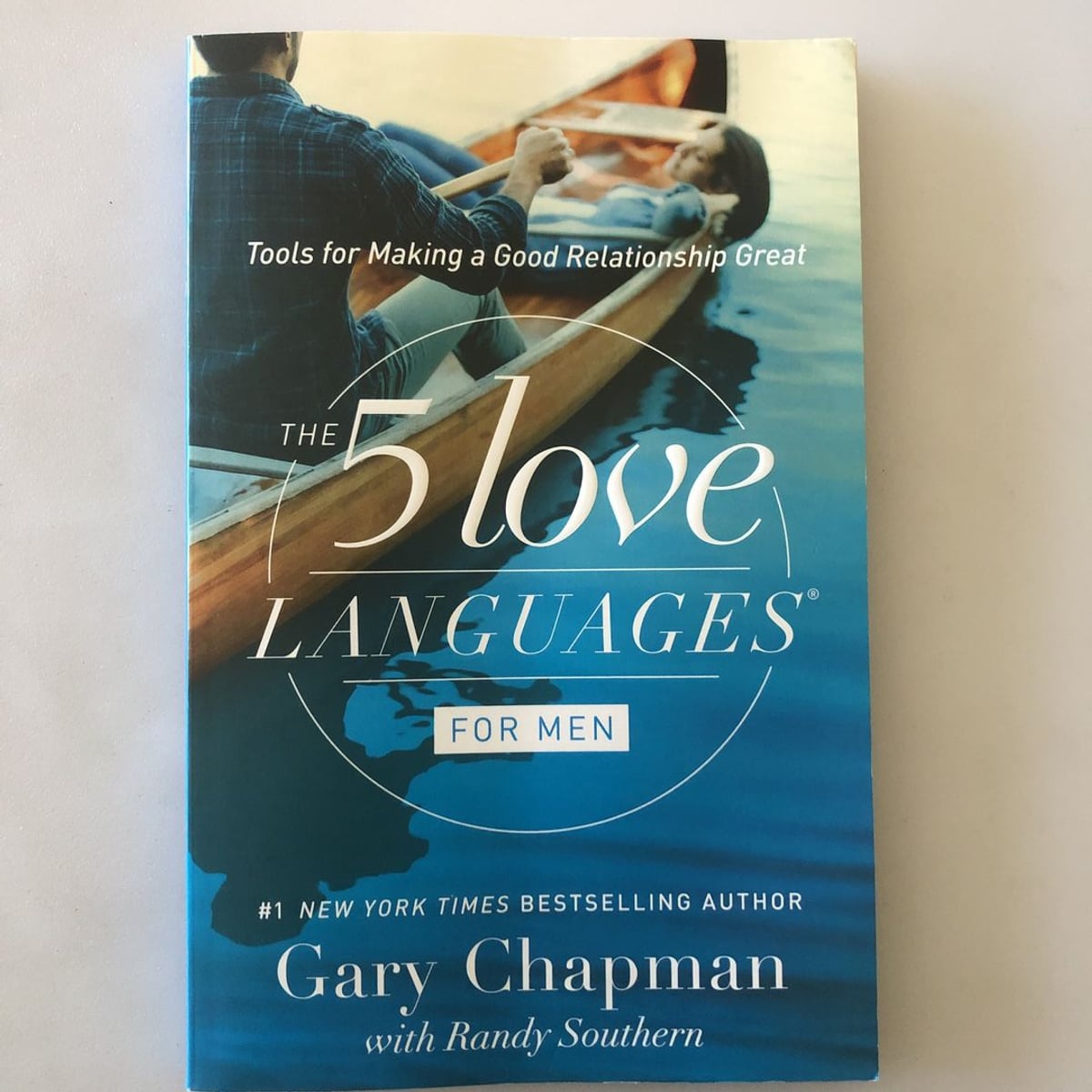 The 5 Love Languages for Men by Gary Chapman, Randy E. Southern