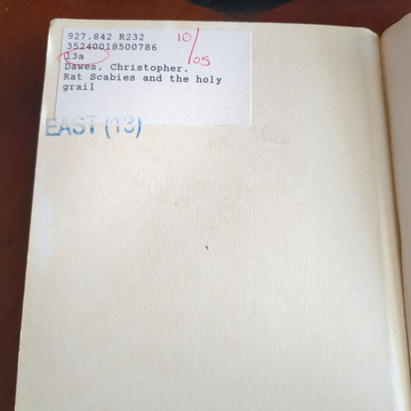 Rat Scabies and the Holy Grail by Christopher Dawes