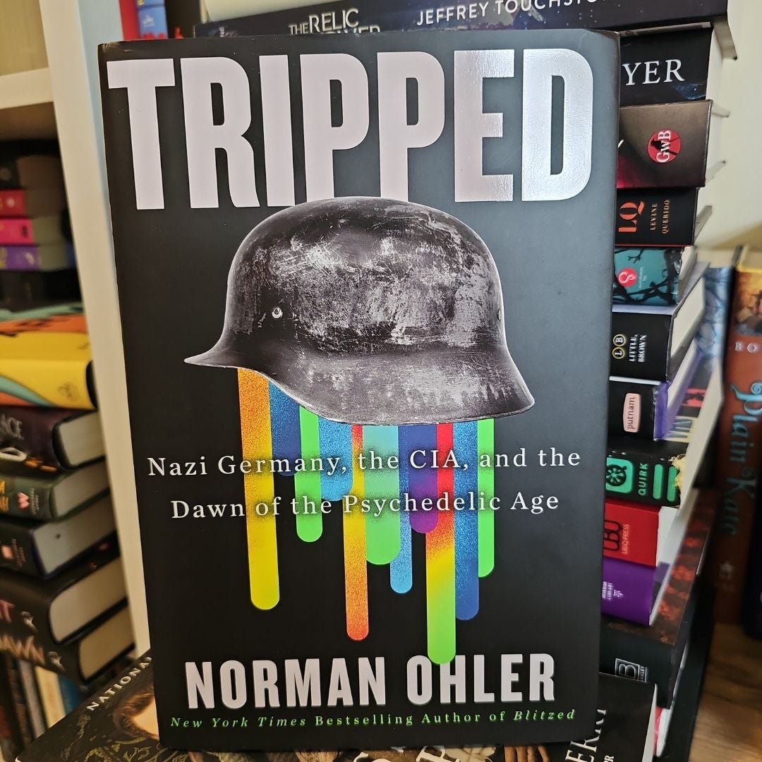 Tripped by Norman Ohler, Marshall Yarbrough
