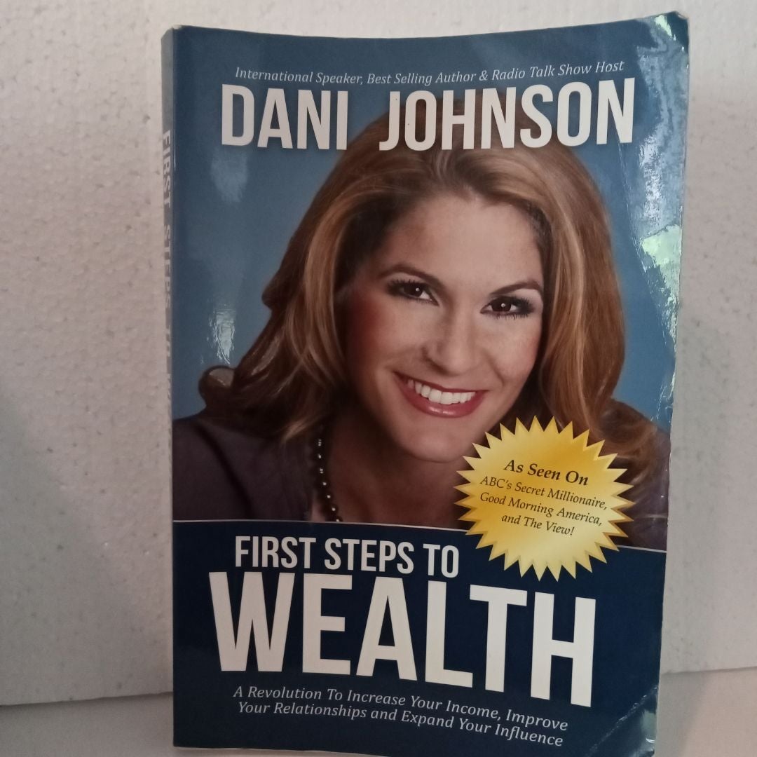 First Steps to Wealth by Dani Johnson