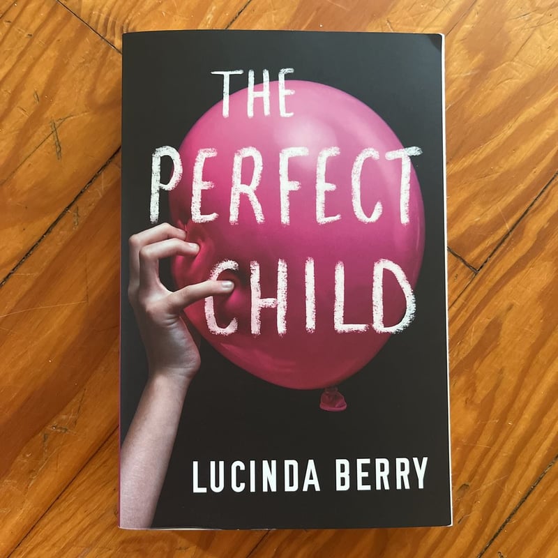 The Perfect Child