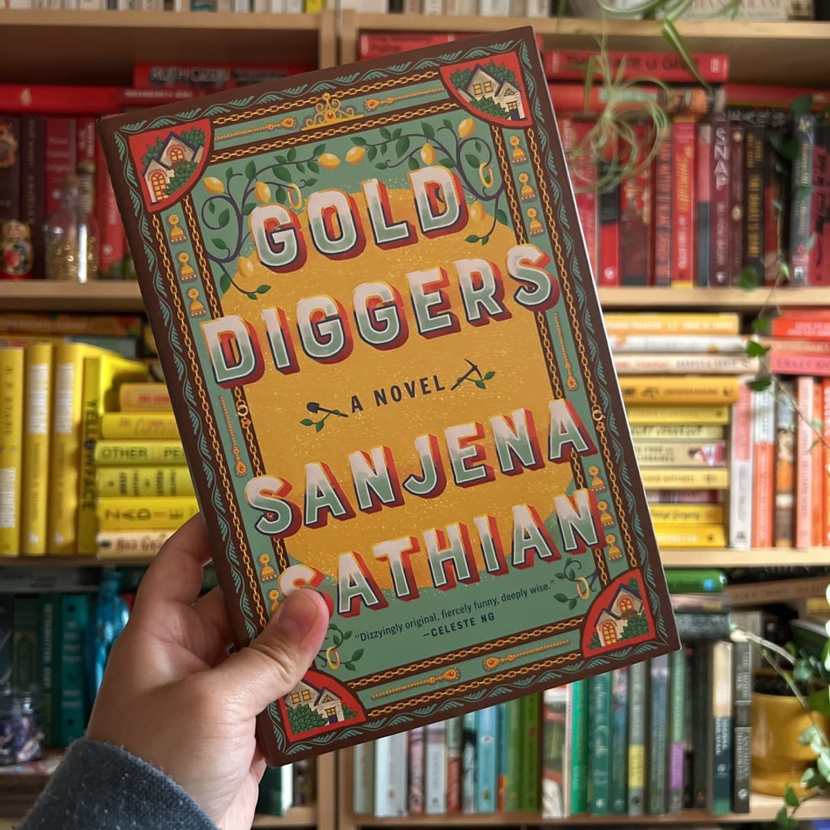 Gold Diggers by Sanjena Sathian, Hardcover | Pangobooks