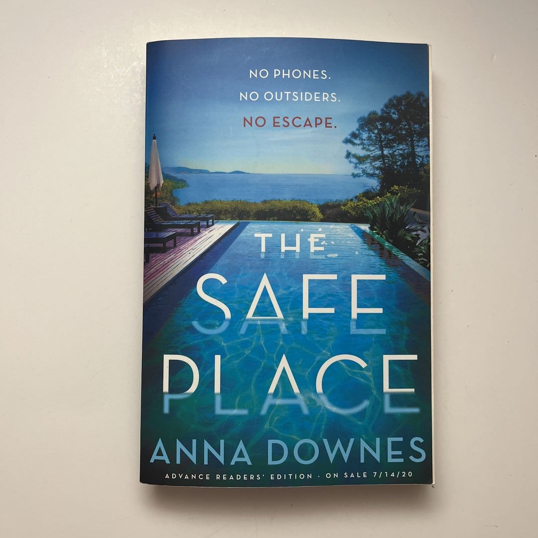 The Safe Place - ARC by Anna Downes, Paperback | Pangobooks
