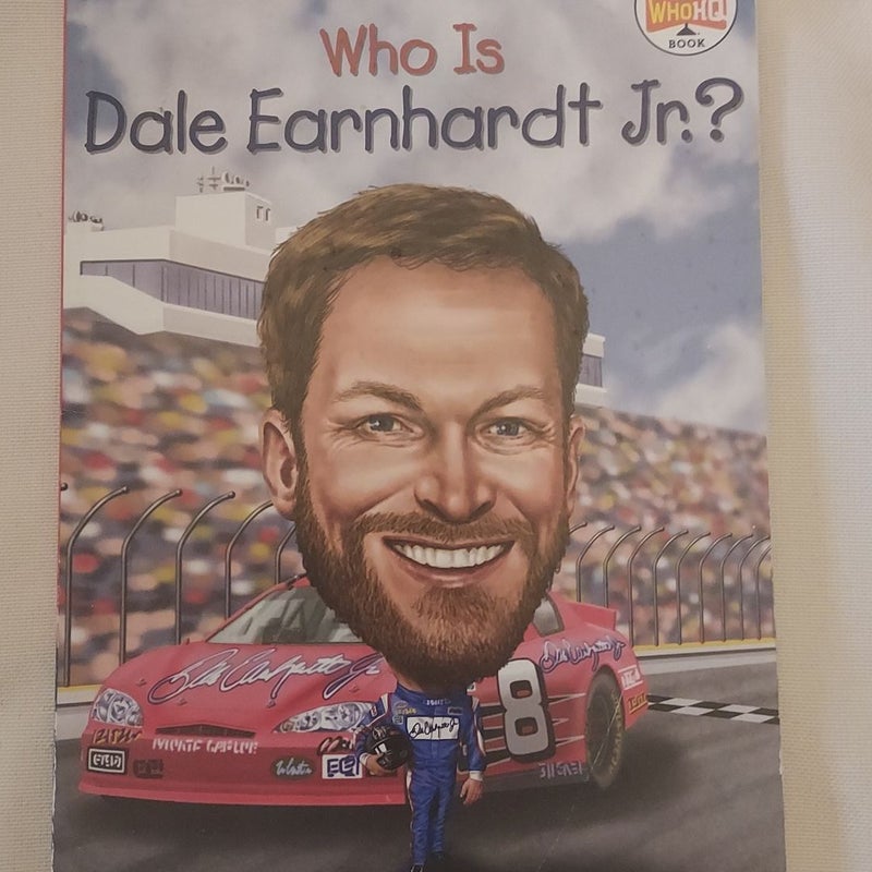 Who Is Dale Earnhardt Jr. ? by David Stabler, Paperback | Pangobooks