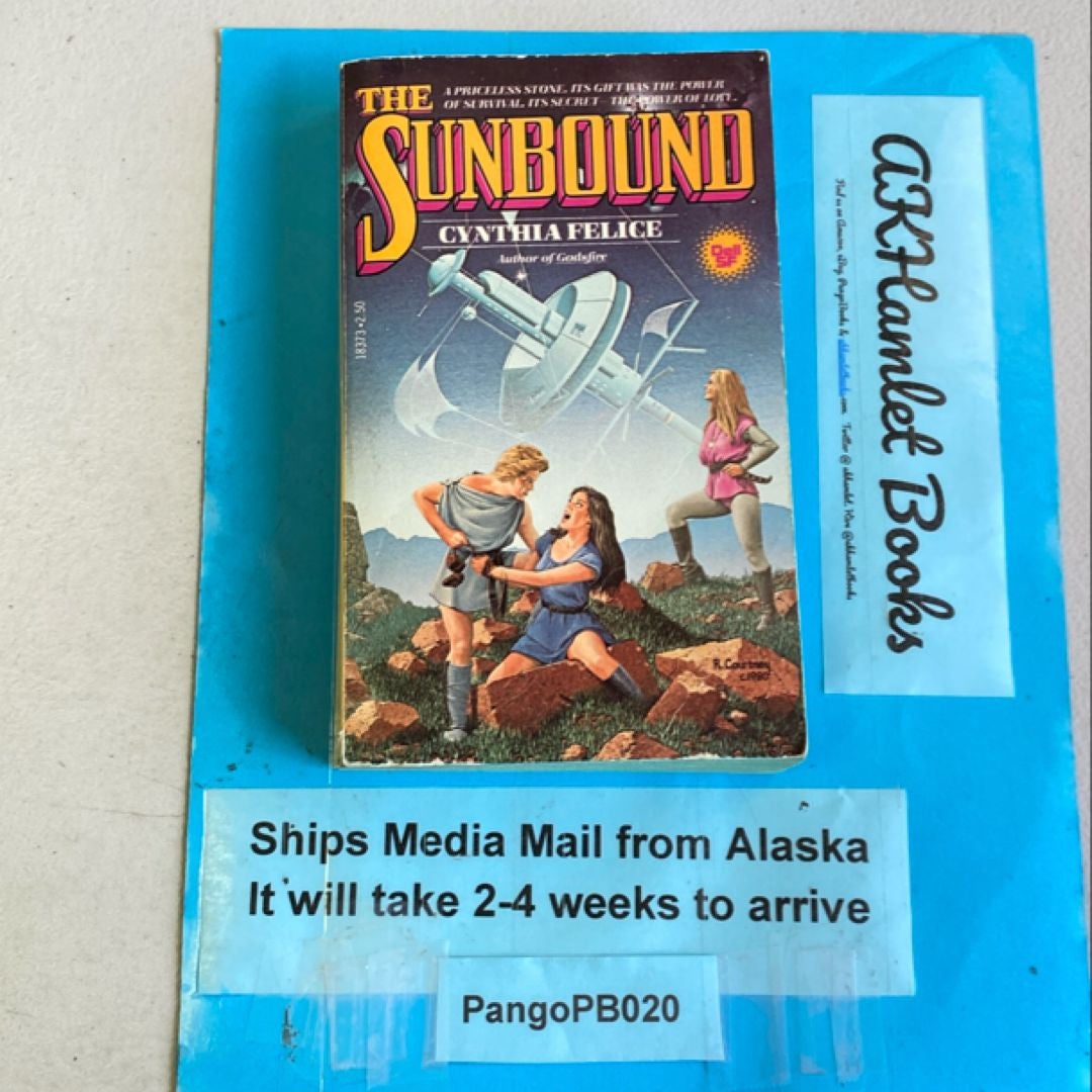 The Sunbound by Cynthia Felice