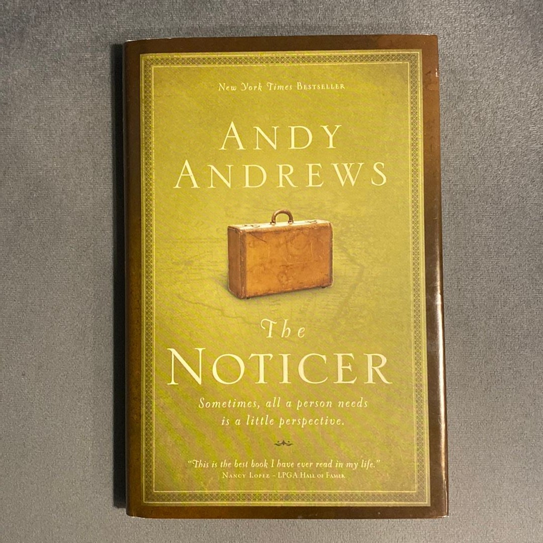 The Noticer by Andy Andrews