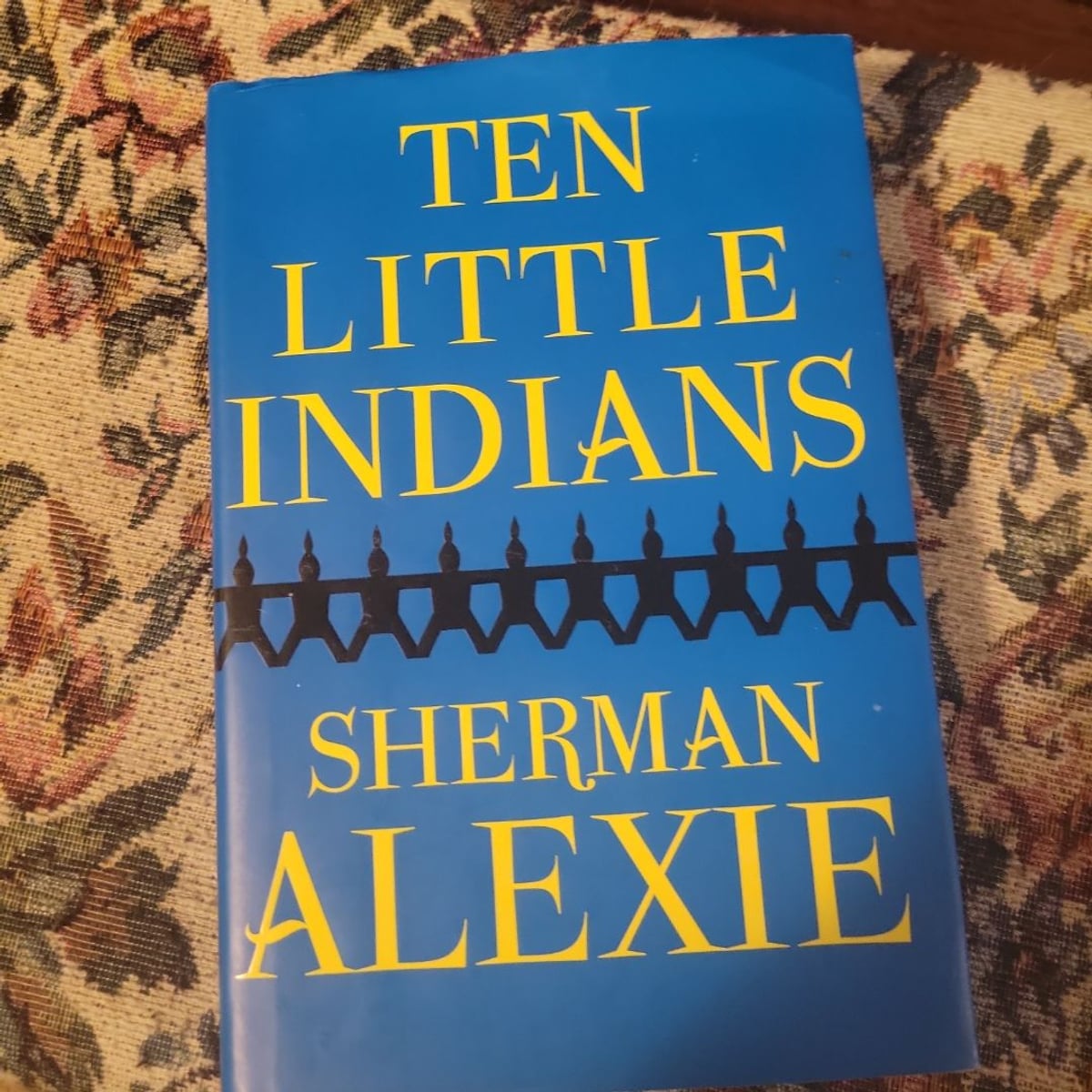 Ten Little Indians by Sherman Alexie