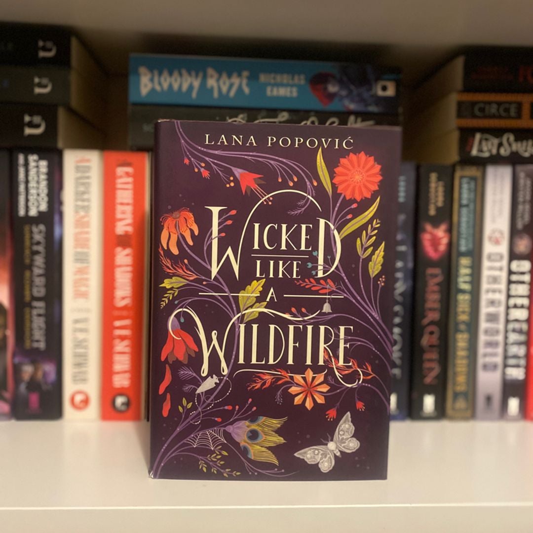 Wicked Like a Wildfire by Lana Popovic