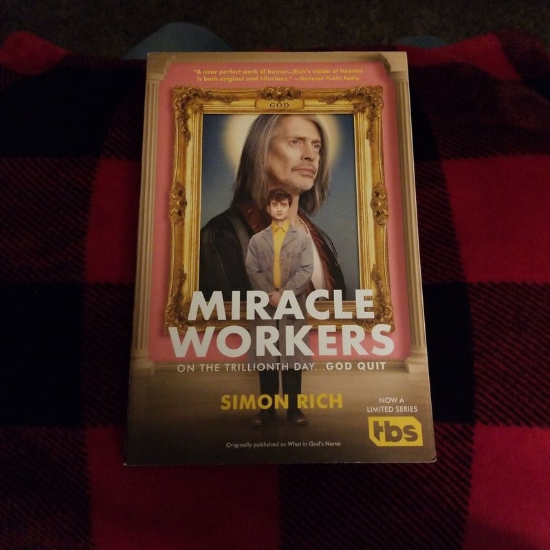 Miracle Workers by Simon Rich, Paperback | Pangobooks