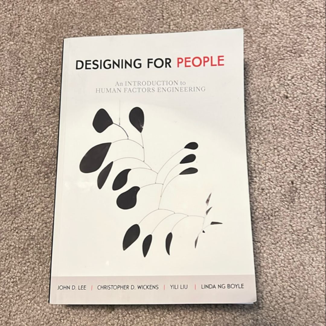 Designing for People: an Introduction to Human Factors Engineering by ...