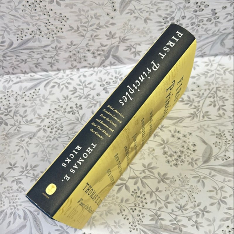 First Principles by Thomas E. Ricks