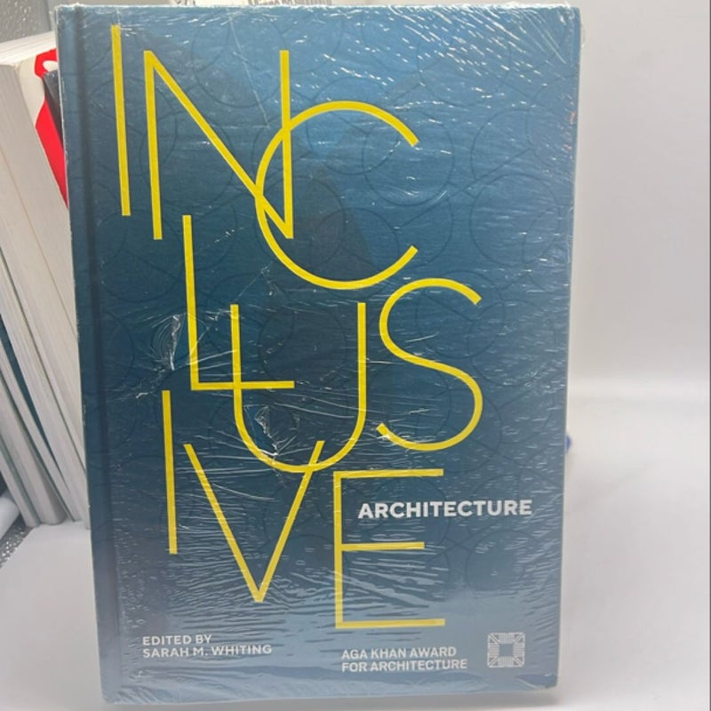 Inclusive Architecture by Farrokh Derakhshani, Aga Khan Award for ...