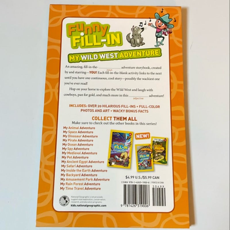National Geographic Kids Funny Fill-In: My Wild West Adventure by ...