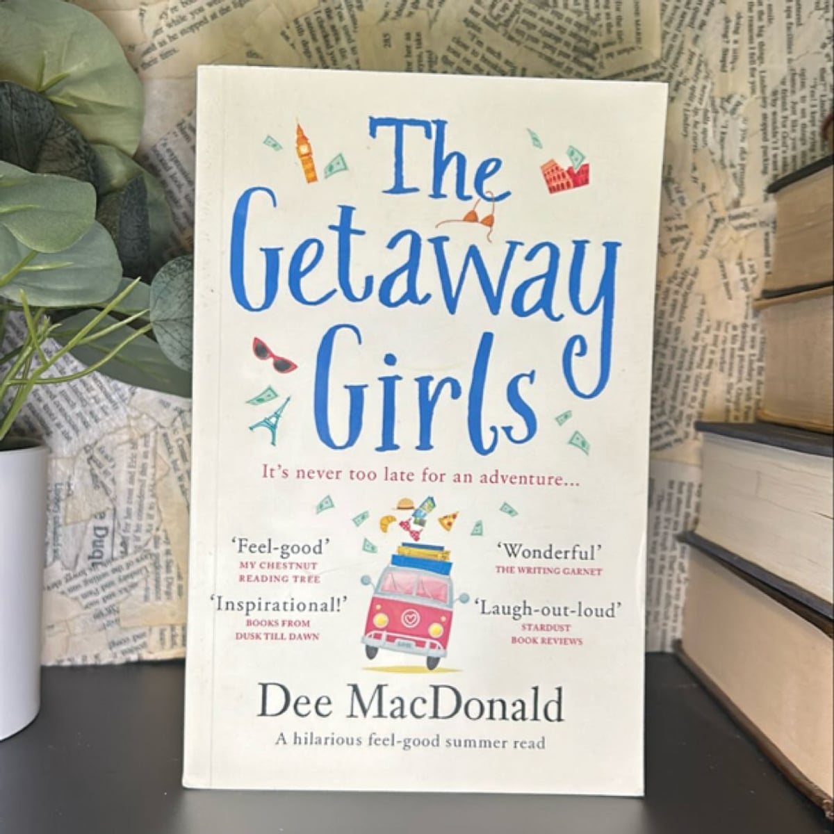 The Getaway Girls by Dee MacDonald