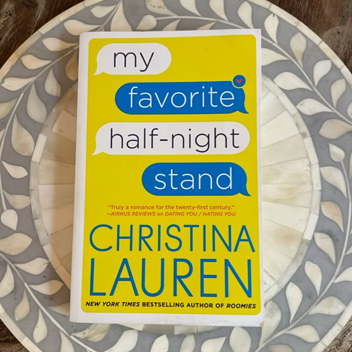 My Favorite Half-Night Stand by Christina Lauren