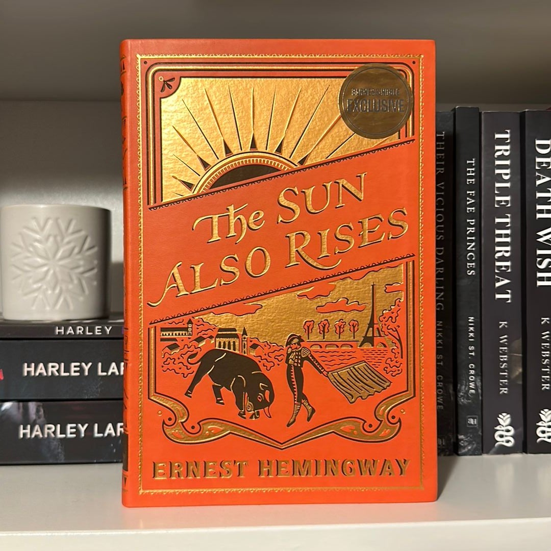 The Sun Also Rises Barnes and Noble Exclusive Edition by Ernest ...