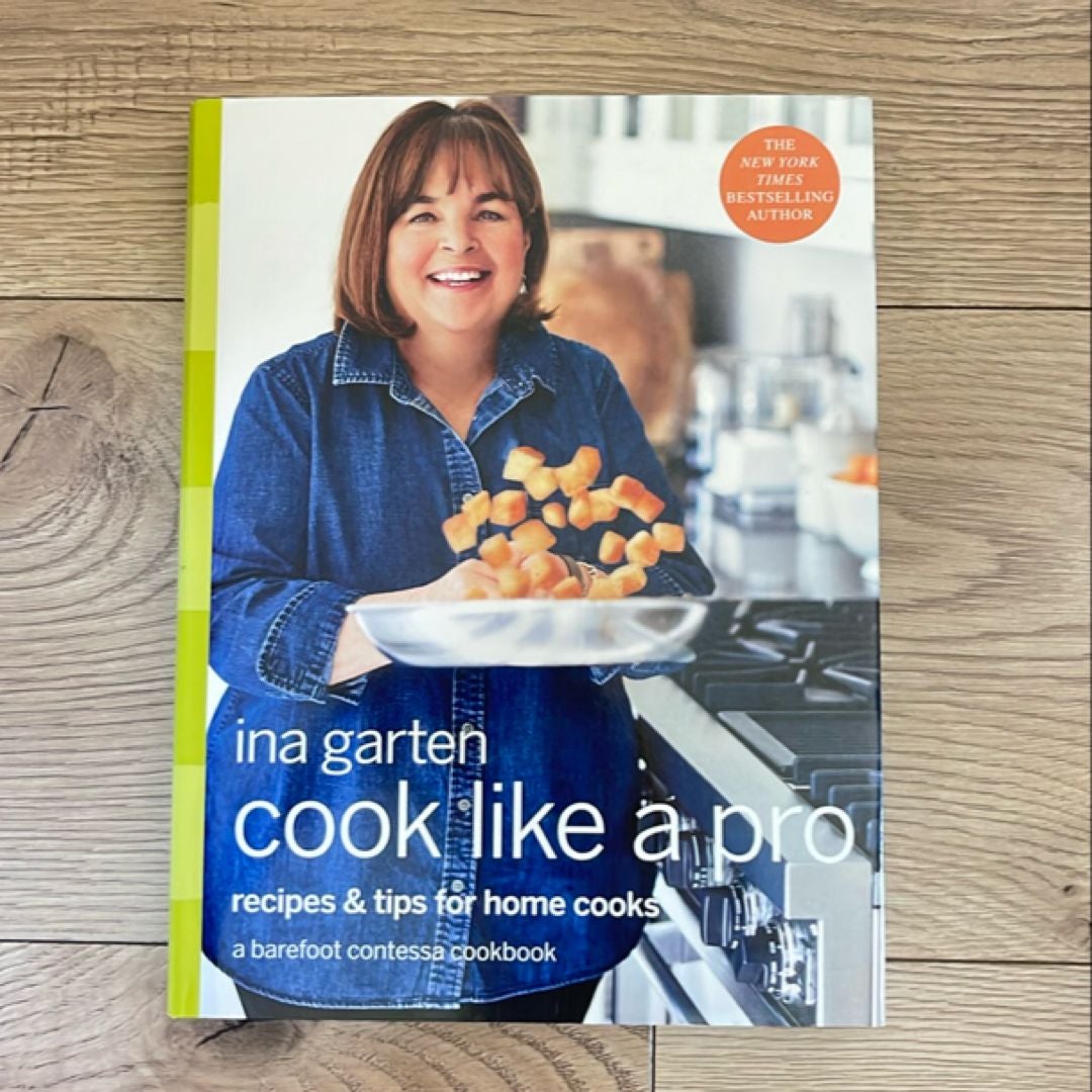 Cook Like a Pro by Ina Garten
