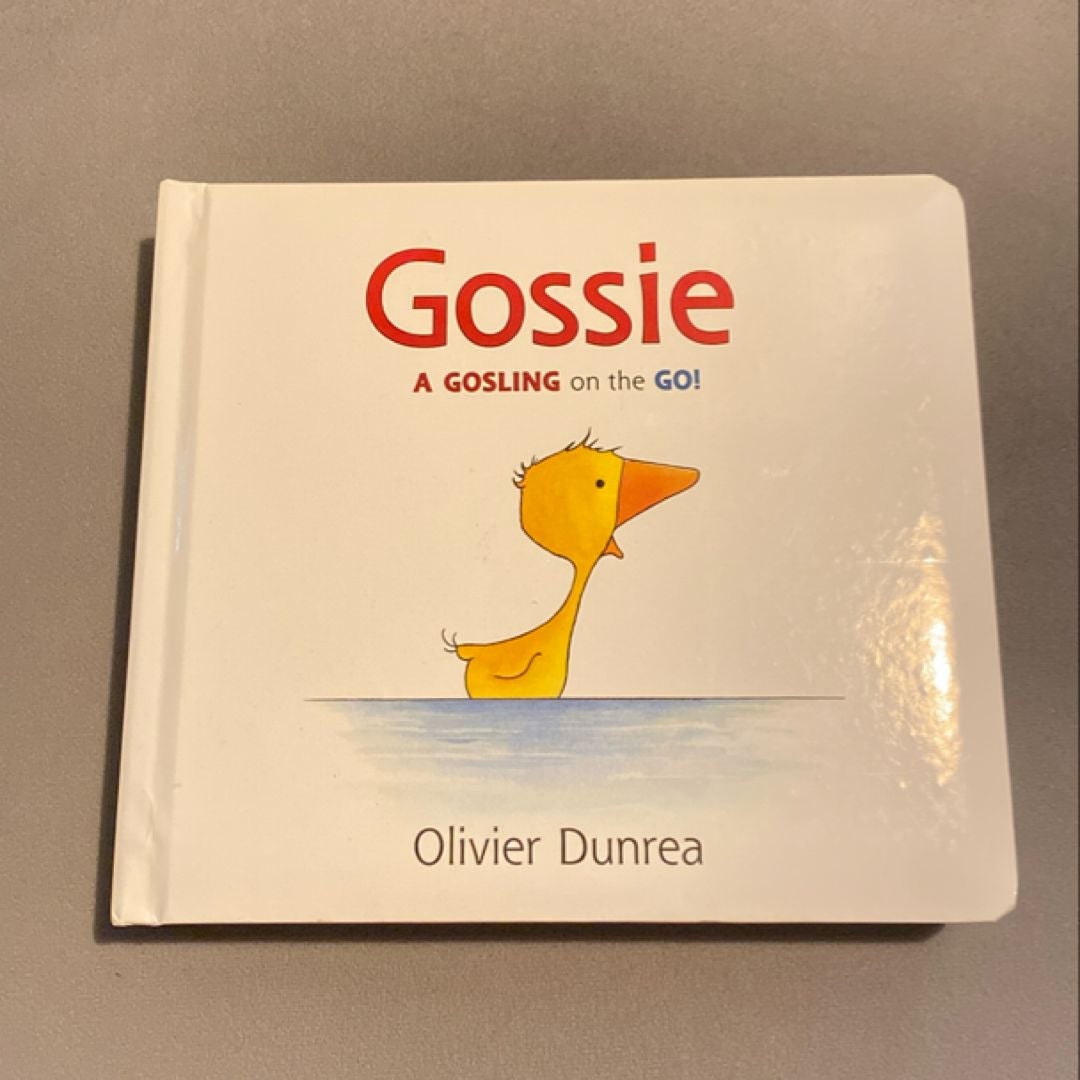 Gansi/gossie Bilingual Board Book by Olivier Dunrea